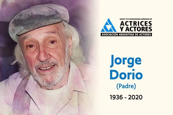 Falleció el actor Jorge Dorio, padre del periodista homónimo
